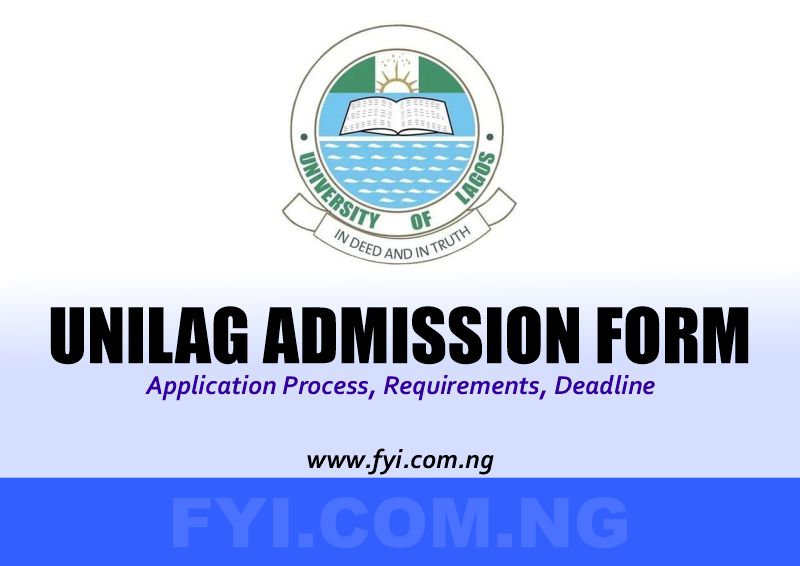 UNILAG Admission Form 2025: Requirements, Portal, How To Apply • FYING